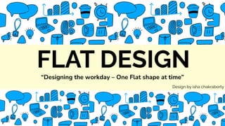 A Graphic Designing Project on "Flat Designing" | PDF