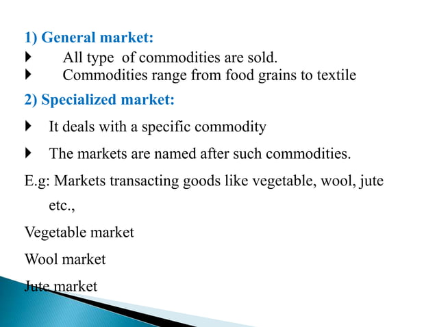 Market and Classification of Market | PPTX | Commodities | Economy