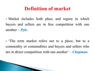 Market and Classification of Market | PPTX