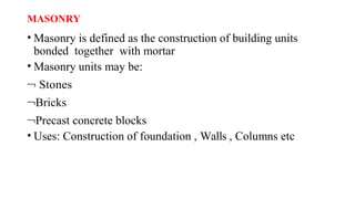 Brick masonry, stone masonry and its manufacturing | PDF