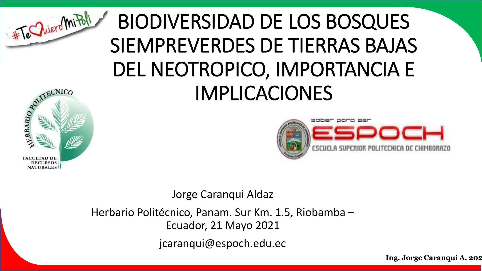 Biodiversidad de los Bosques simpreverde de tierras bajas del ...