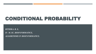 Conditional-probability-and-Bioinformatics.pptx
