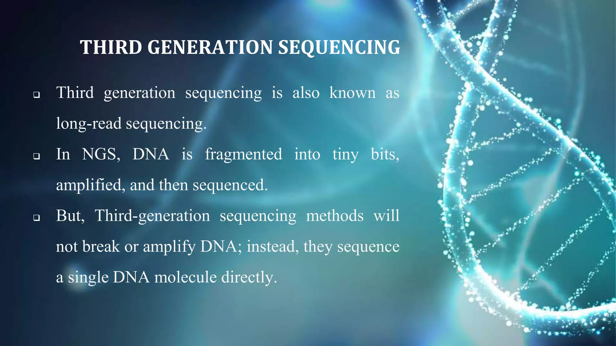 THIRD GEN SEQUENCING.pptx