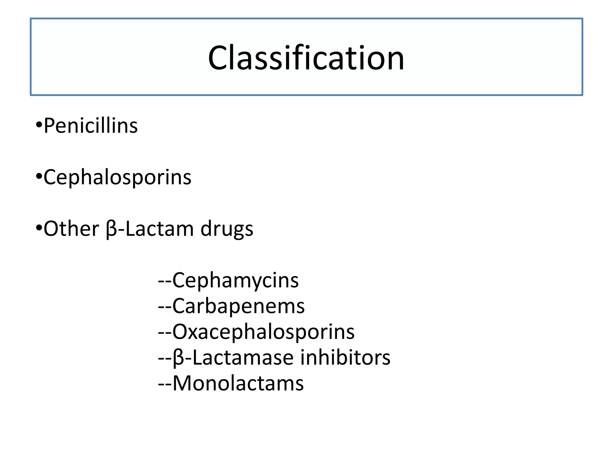 Beta Lactam Antibiotics | PPTX