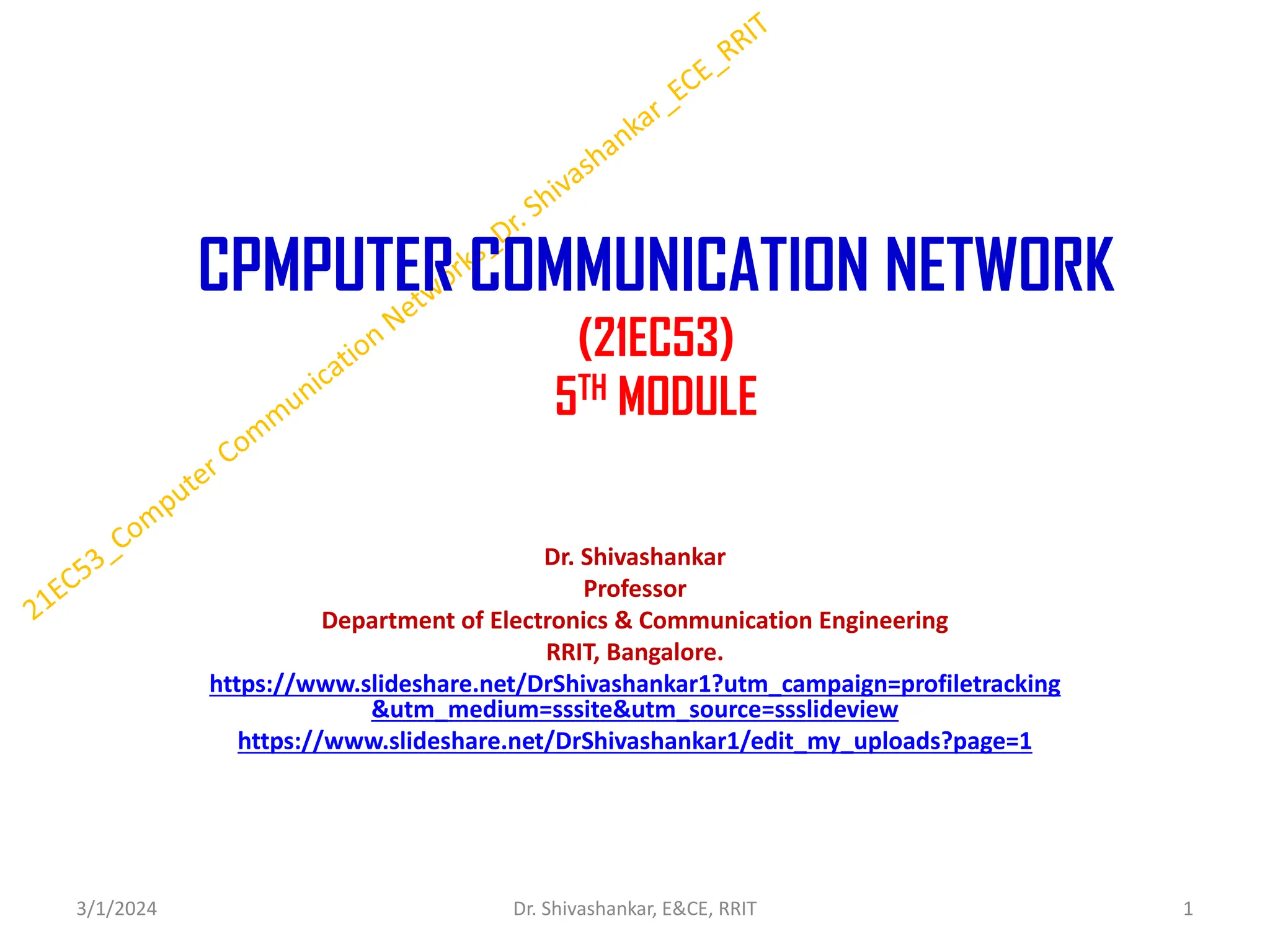 21 Scheme_21EC53_MODULE-5_CCN_Dr. ShivaS | PDF | Internet | Computing