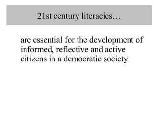 21st Century Literacies - An Introduction | PPT
