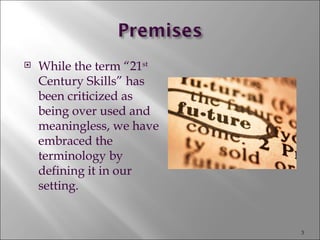 21st Century Skills in Lutheran Education -- One School's Journey | PPT
