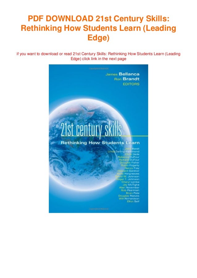 21st Century Skills: Rethinking How Students Learn (Leading Edge)