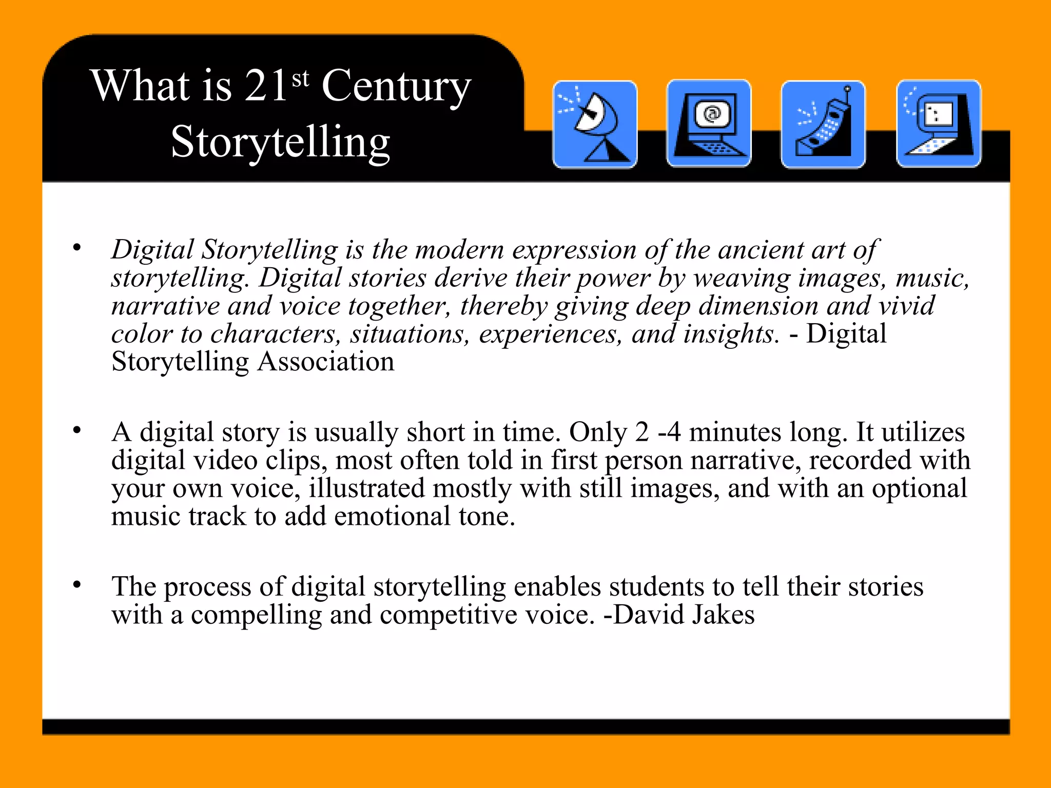 21st Century Storytelling | PPT