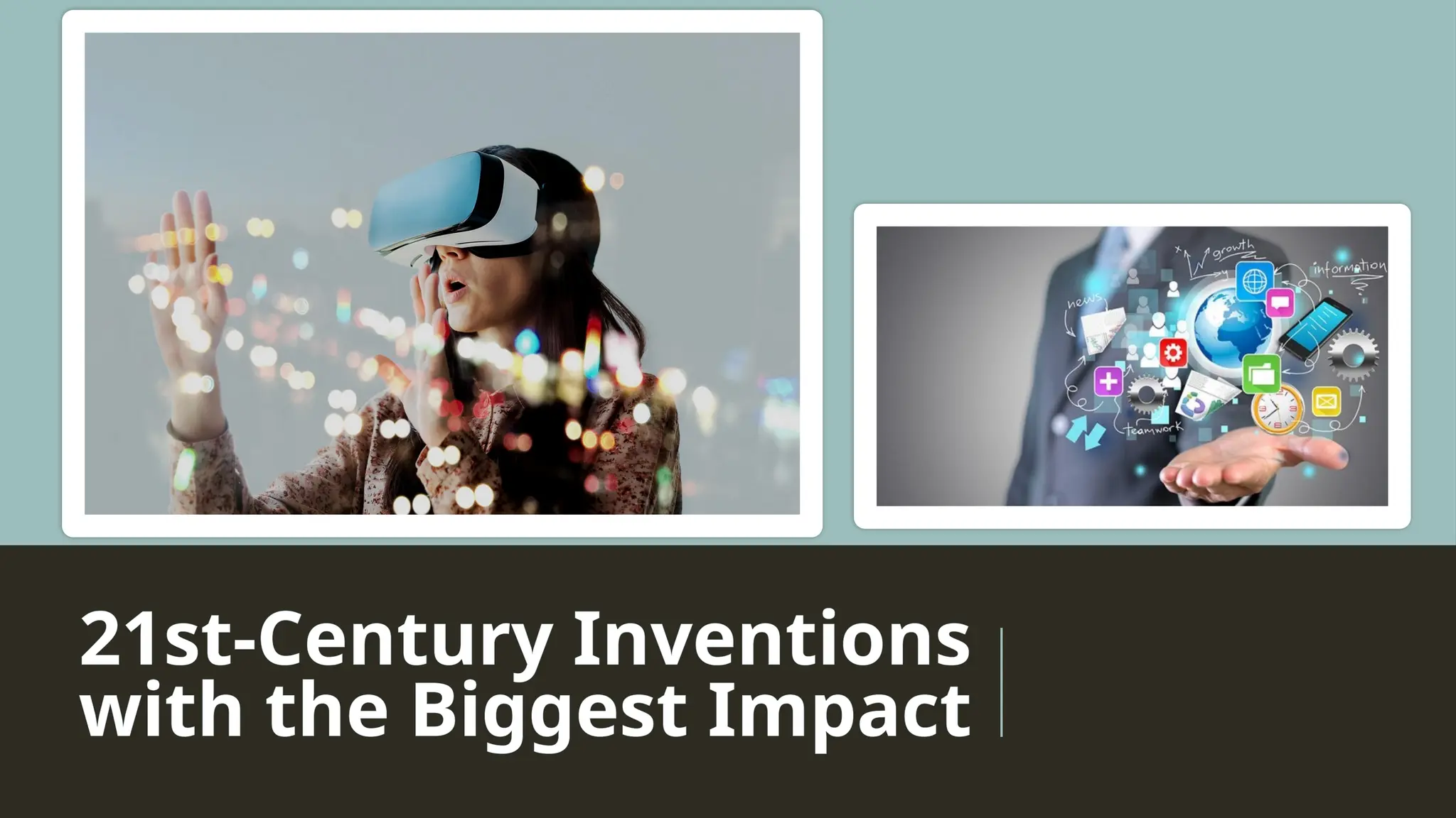21st-Century Inventions with the Biggest Impact.pptx
