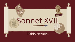 21st Cent report (SONNET XVII).pptx sdhort | PPT