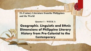 21stCentur WEEK 1 _ Geographic, Linguistic and Ethnic Dimensions of ...