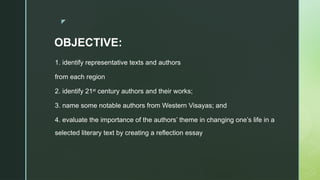 21st Century: REPRESENTATIVE TEXTS AND AUTHORS FROM THE REGIONS.pptx