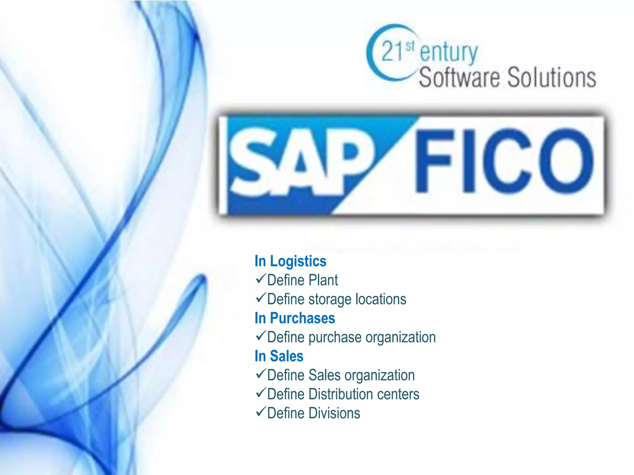 SAP FICO - +919000444287 by 21st Century Software Solutions | PPTX