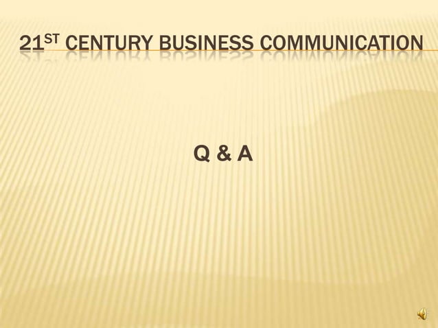 21st century business communication | PPTX