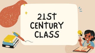 21st Century Day 2.pptx