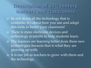 21st century learners and classrooms | PPT