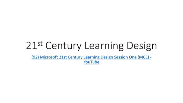 21st Century Learning Design.pptx