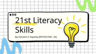 21ST CENTURY LITERACY SKILLS (ICT) .pptx