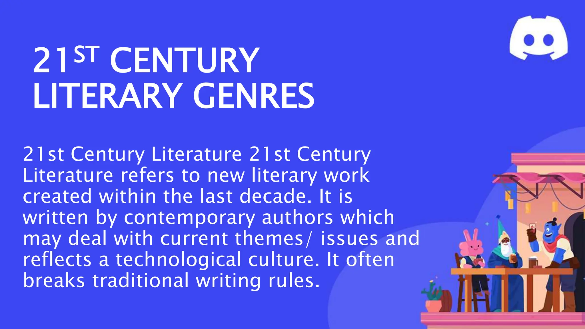 TWENTY FIRST CENTURY LITERARY GENRES PPT | PPT