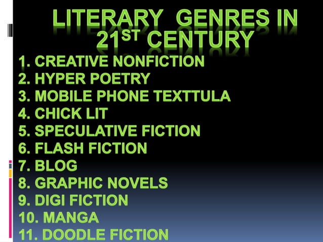 Emerging 21st Century Literary Genres; 21st Century Literature from the ...