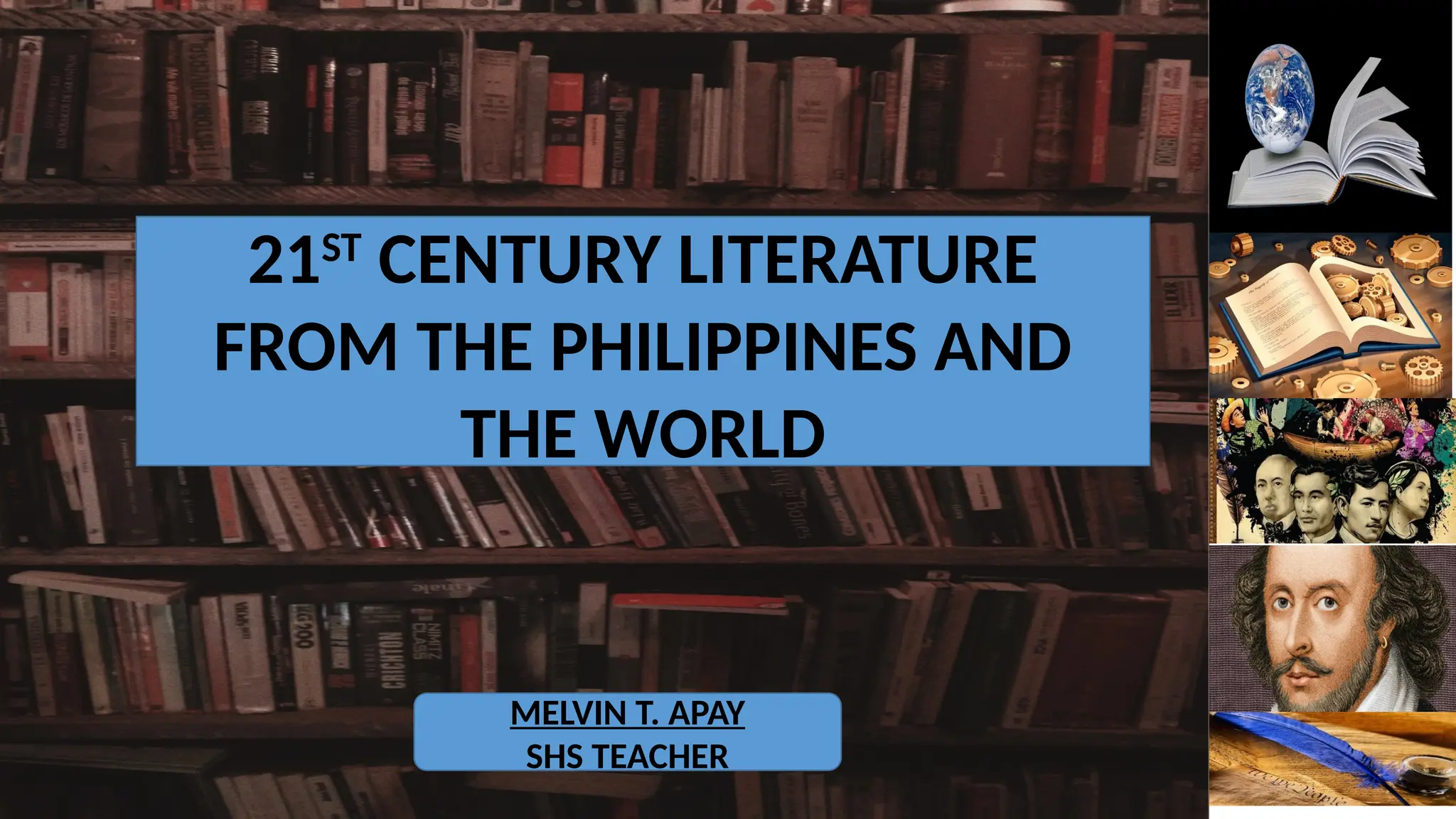 21ST CENTURY LITERATURE. grade 11-a pptx | PPTX