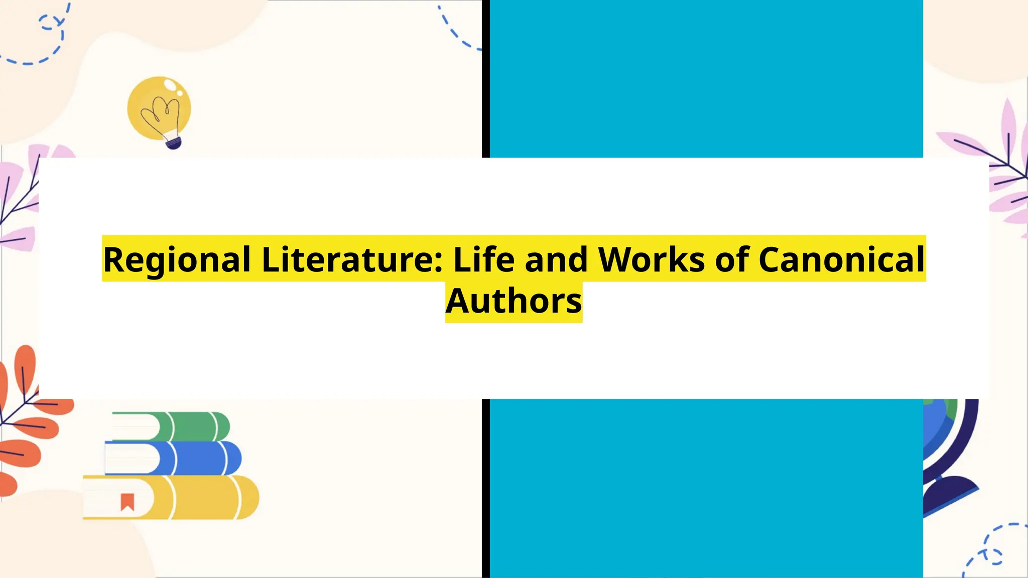 21st Century Literature From The Philippines_Week 5-Regional Literature ...