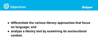 21st Century Literature_Unit 1_Lesson 3_Literary Reading Through a Linguistic Context.pptx