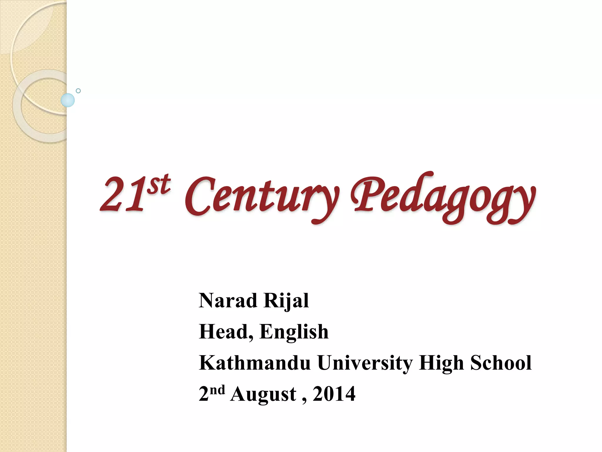 21st century pedagogy | PPTX