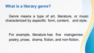 21st century quarter 4 lesson 1 various elements of literary genres.pptx
