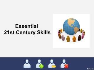 21st century skills | PPT