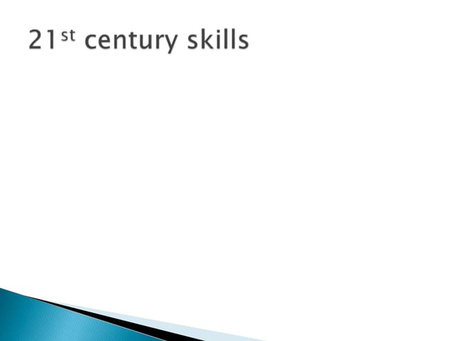 21st century learning skills | PPT