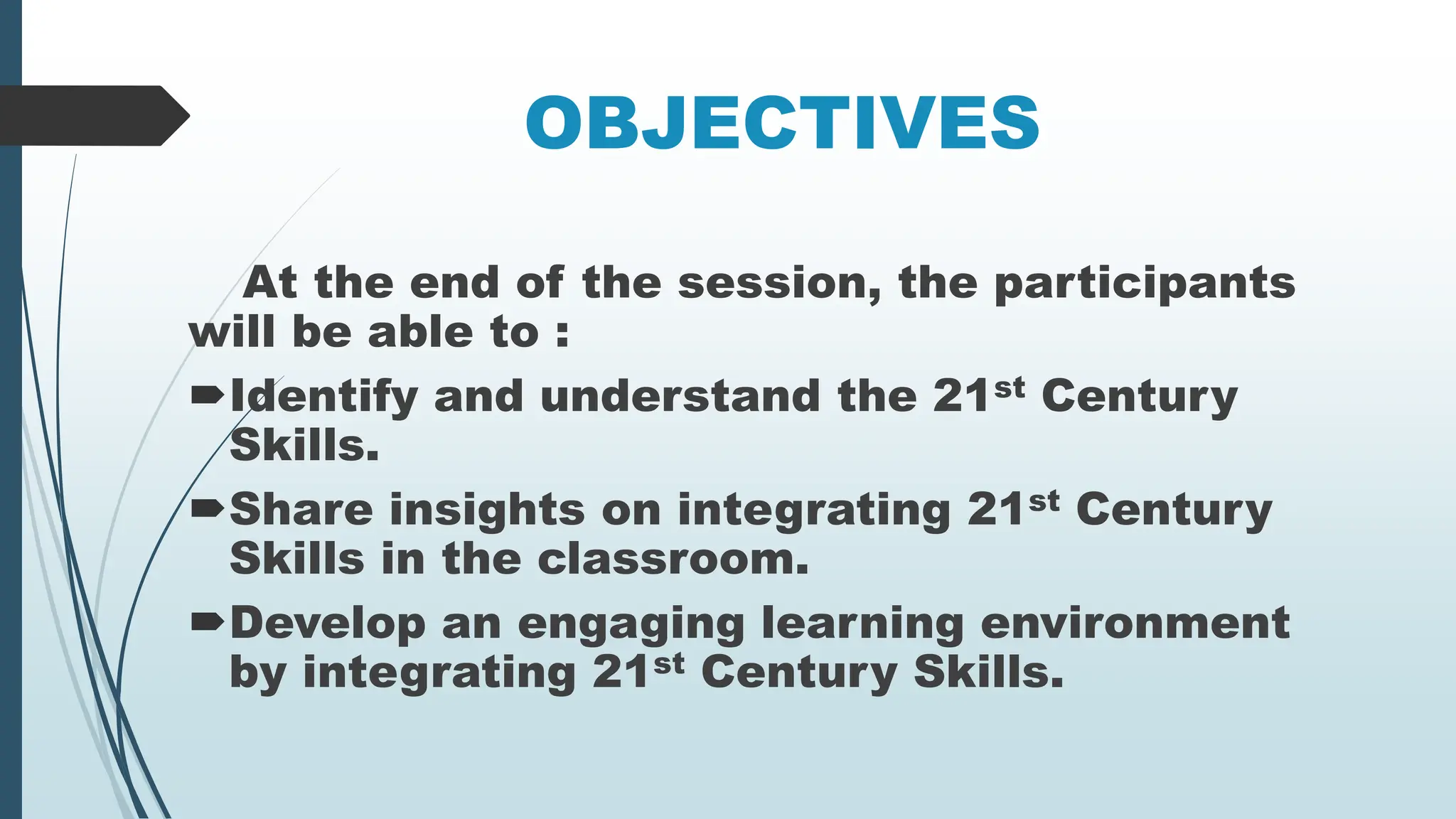 Lesson in the 21st century skills classes | PPT