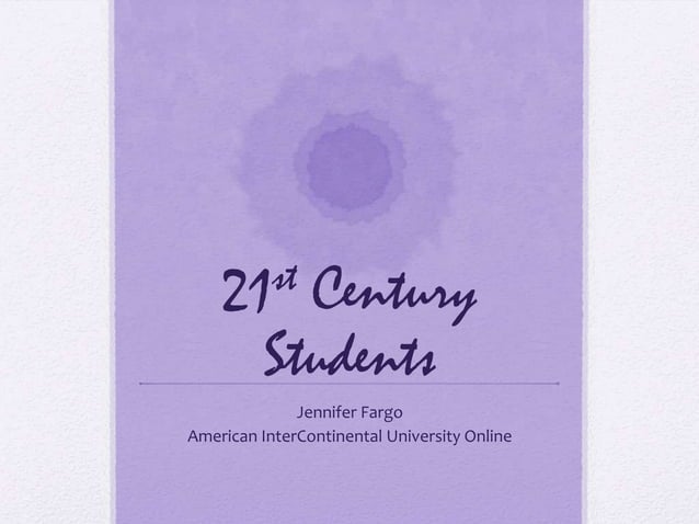 21st Century Students | PPT