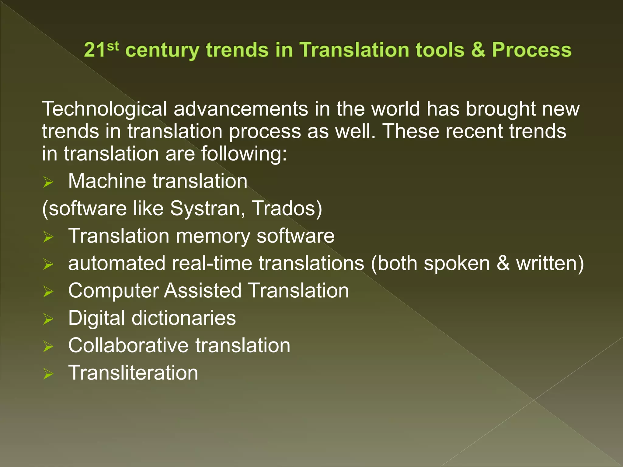 21st century trends in translation (SIDRA HAROON) | PPTX