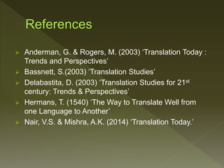 21st century trends in translation (SIDRA HAROON) | PPTX