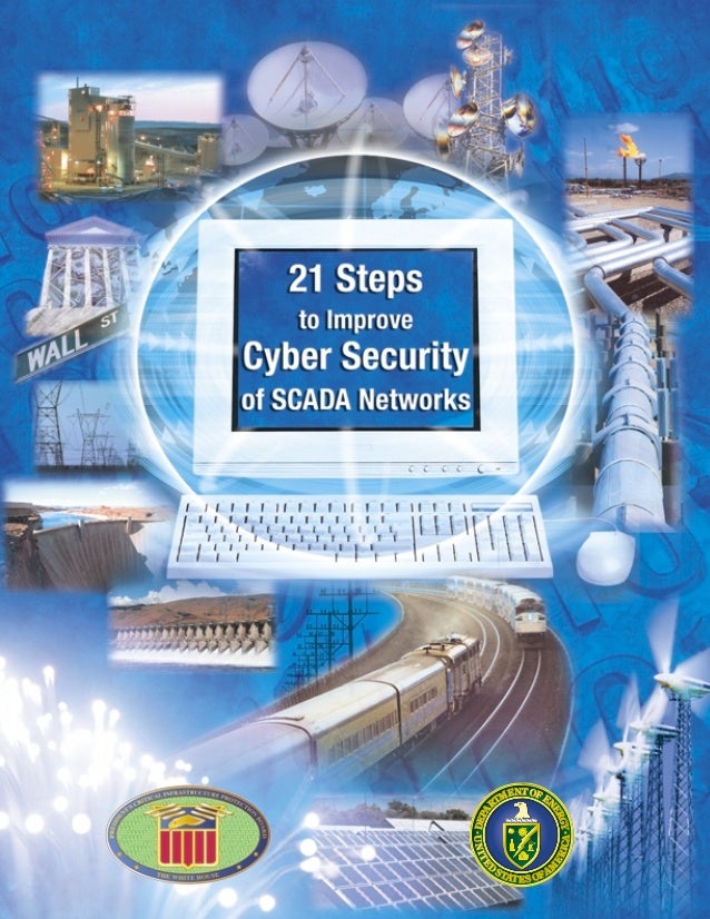 Steps to Improve Cyber Security of SCADA Networks by U.S. Department of Energy | PDF