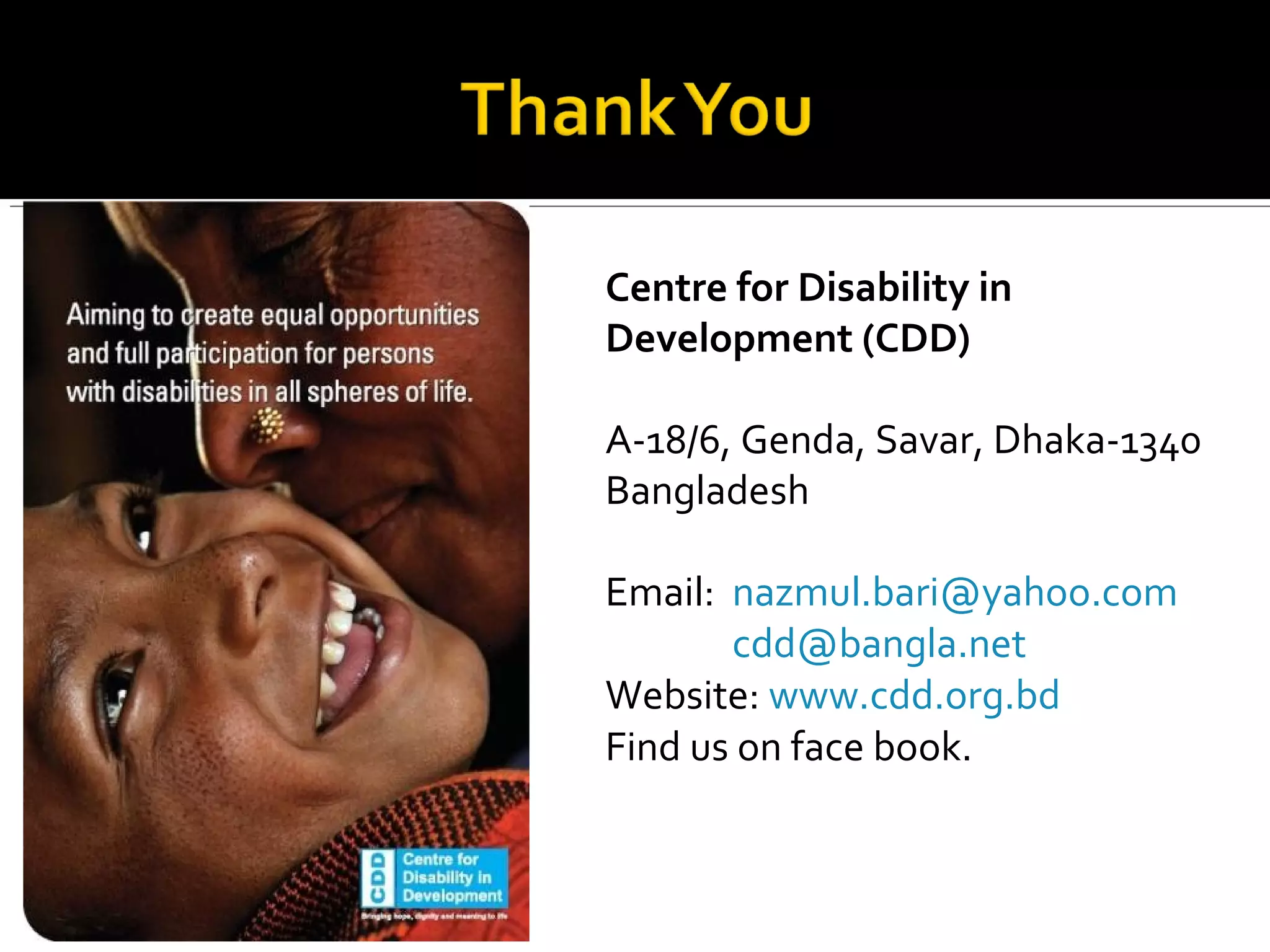 Centre for Disability in Development (CDD), Bangladesh | PPT
