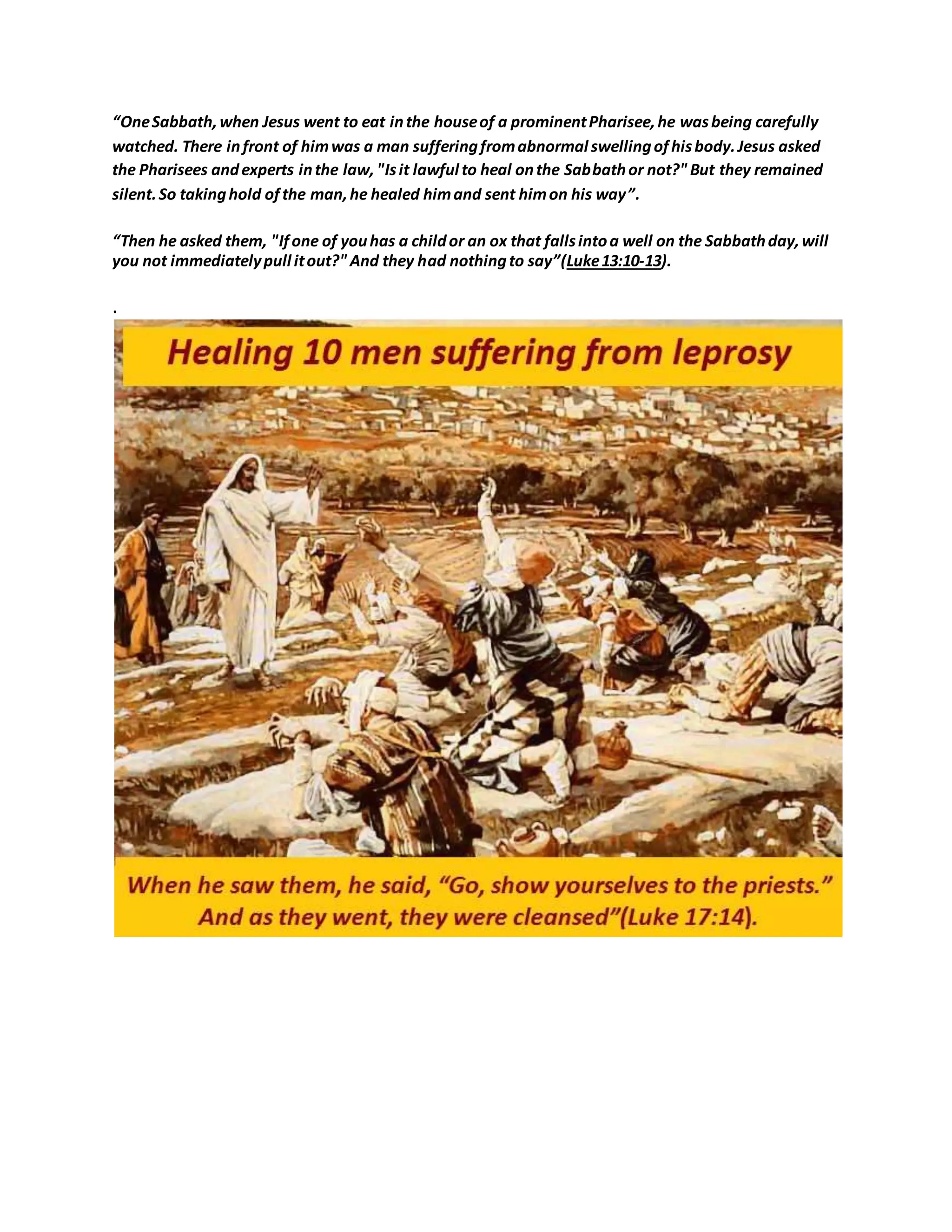 21st October 2016 - Miracles of Jesus Healing 10 men suffering from leprosy • Healing a man with ...