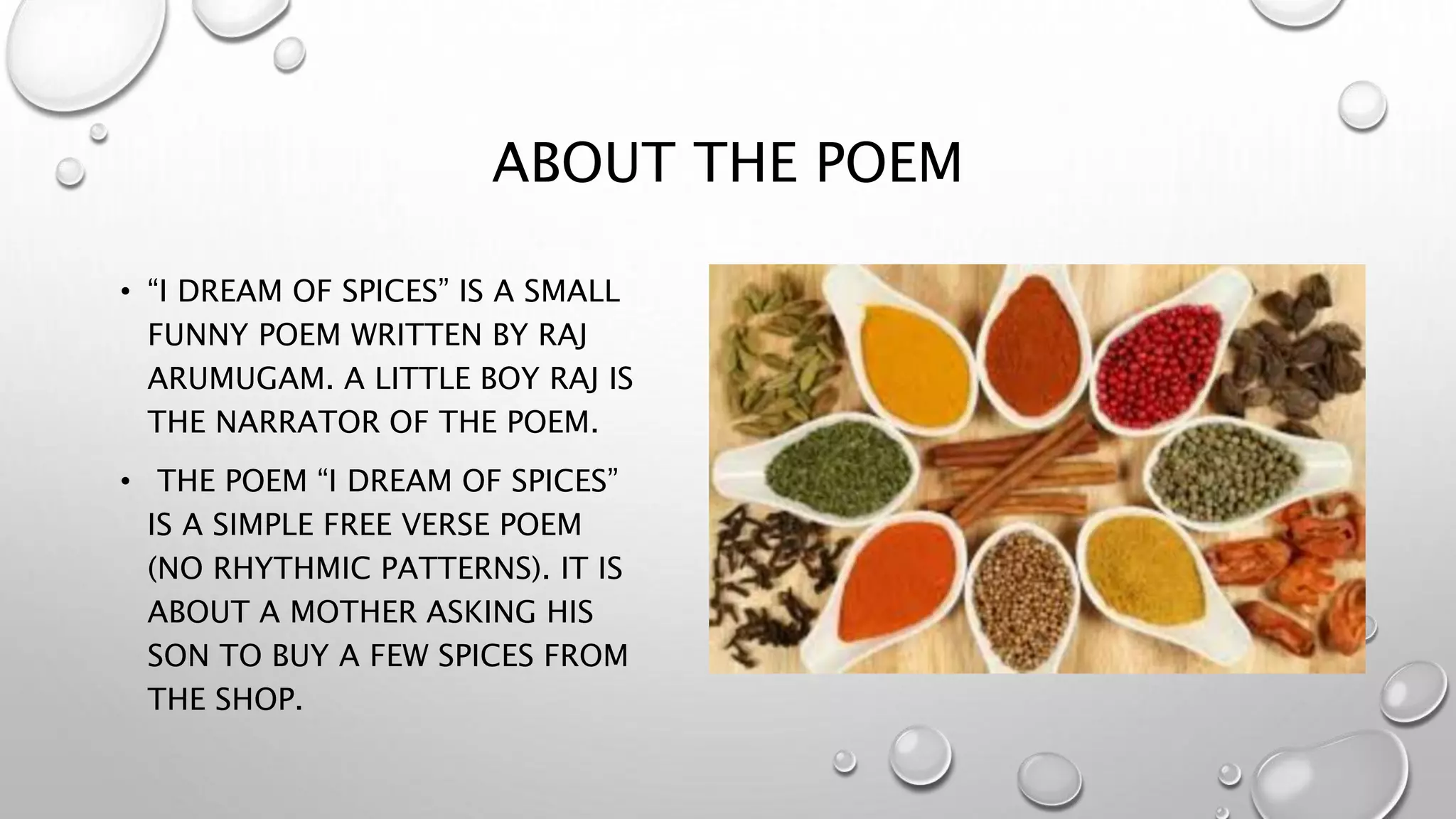 poem- I dream of spices | PPTX
