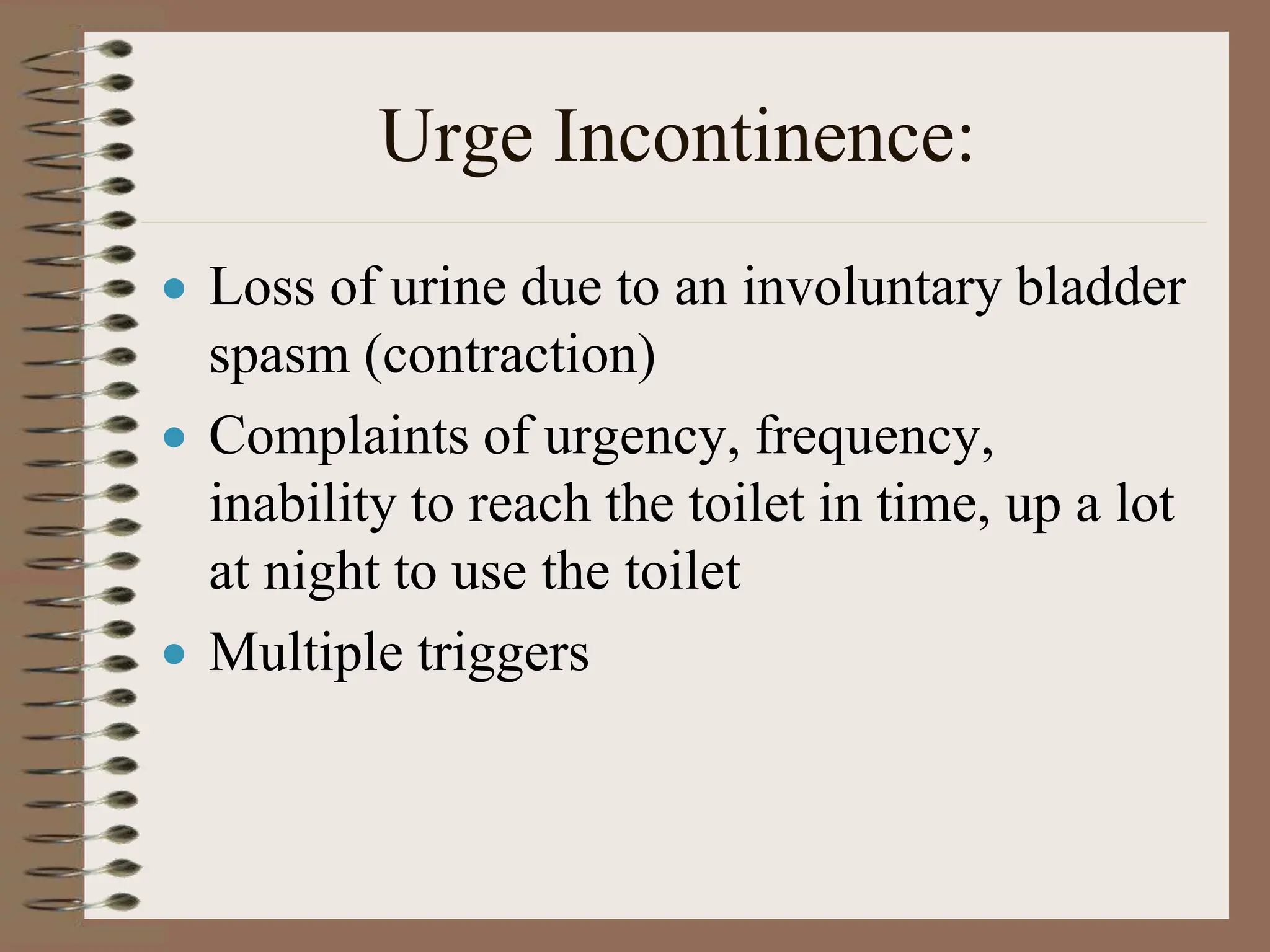 21_Urinary Incontinence studJKGJKents.ppt