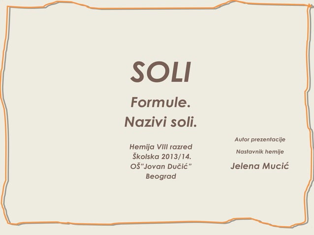 Soli. Formule i nazivi. | PPT
