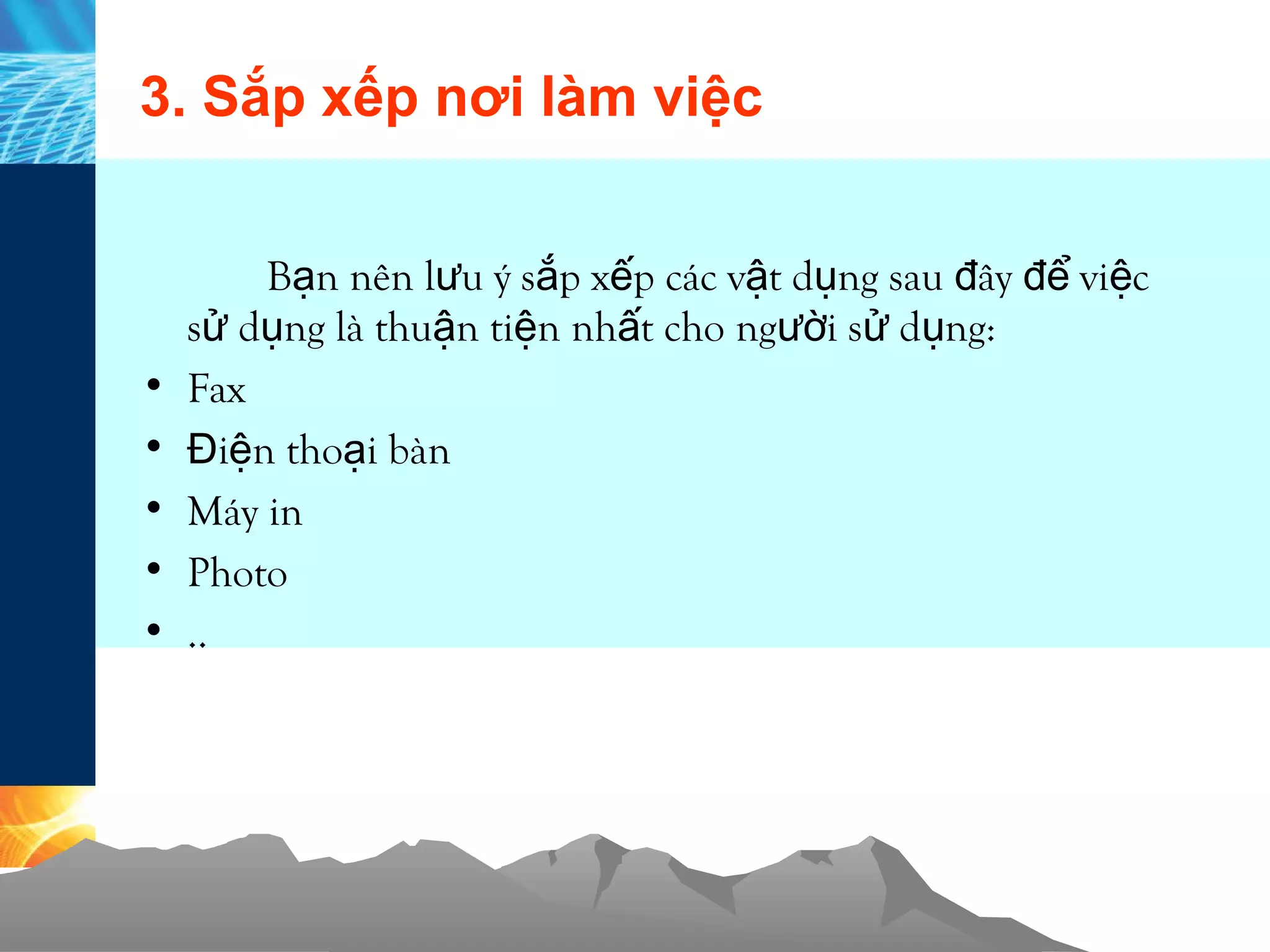 22. ky nang to chuc cong viec | PPT