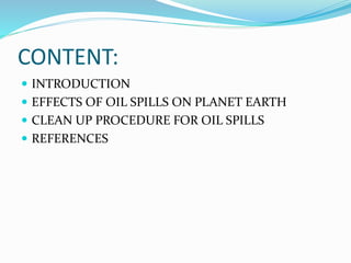 OIL SPILLS AFFECT ON MARINE ENVIRONMENT(A.C.E.T.NAGPUR) | PPTX