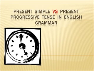 22. present simple vs progressive class 2 | PPT