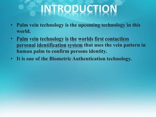 palmveintechnologyppt | PPTX