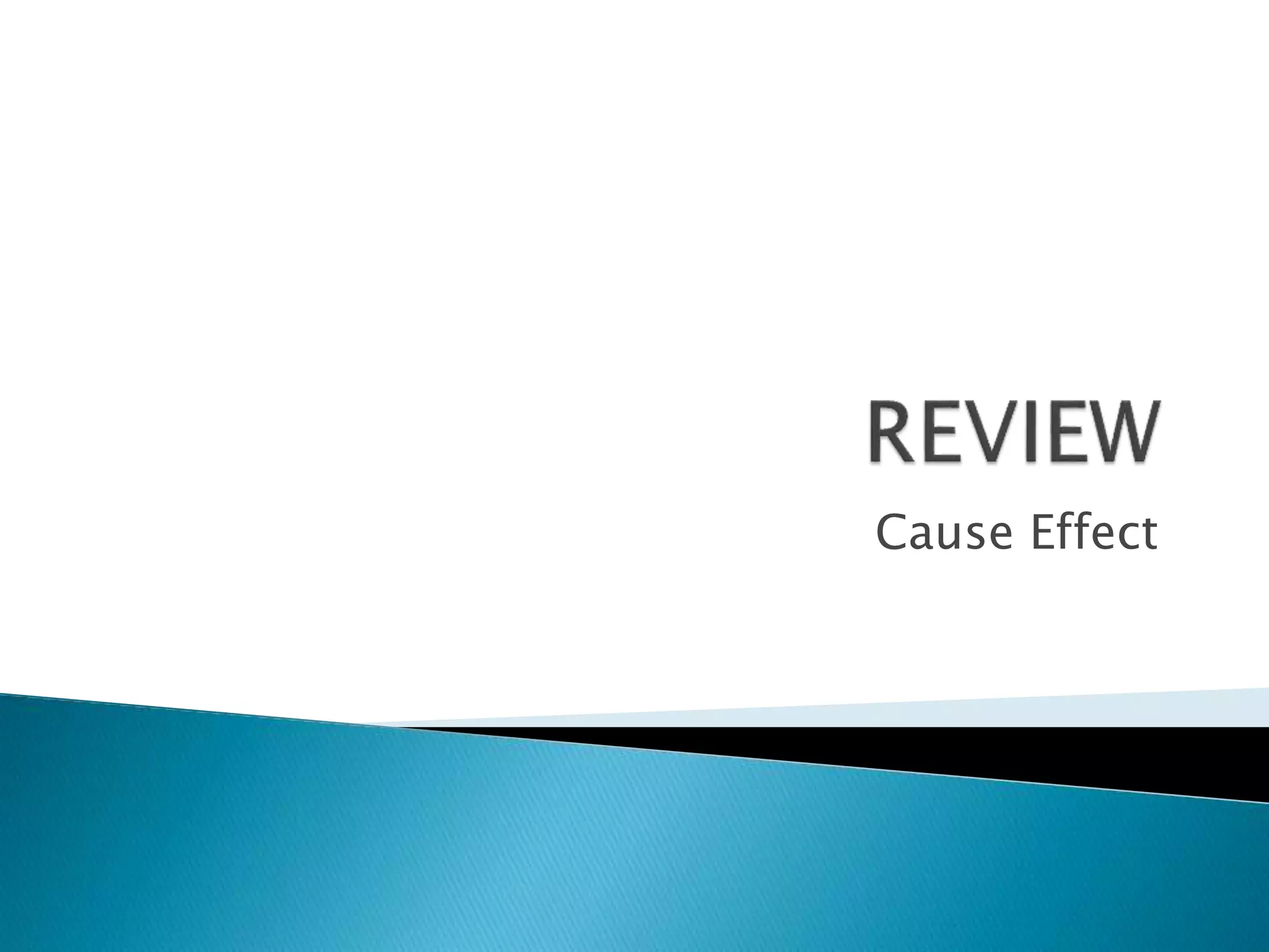 KELAS 12 SMK PERTEMUAN 22// review cause effect | PPTX