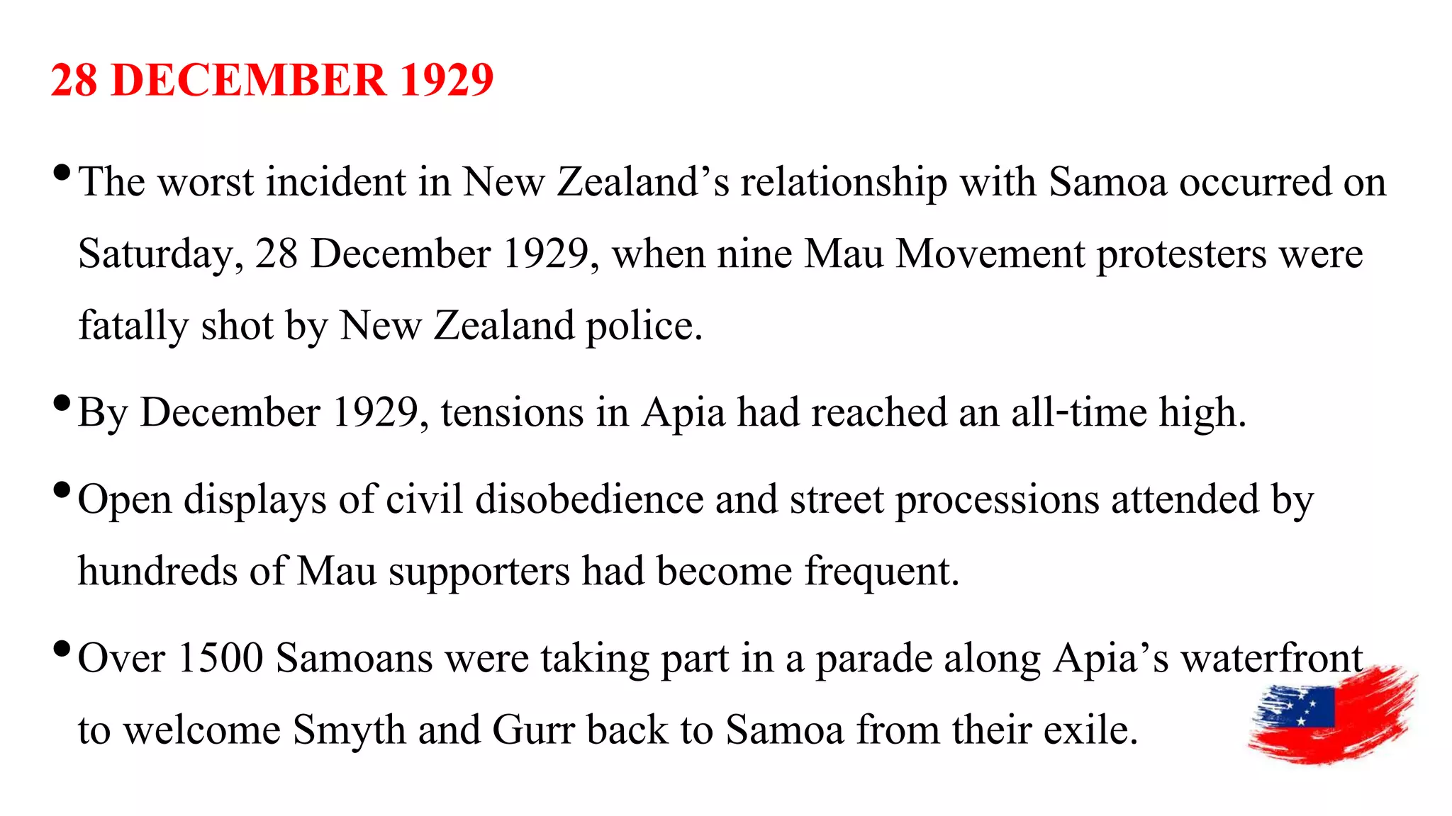 THE SAMOAN MAU MOVEMENT: BLACK SATURDAY 28 DECEMBER 1929 | PPTX