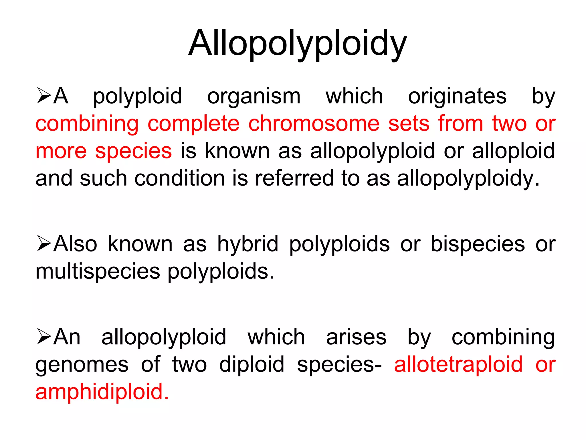 22. Polyploidy in plant breeding in crop improvement | PPT