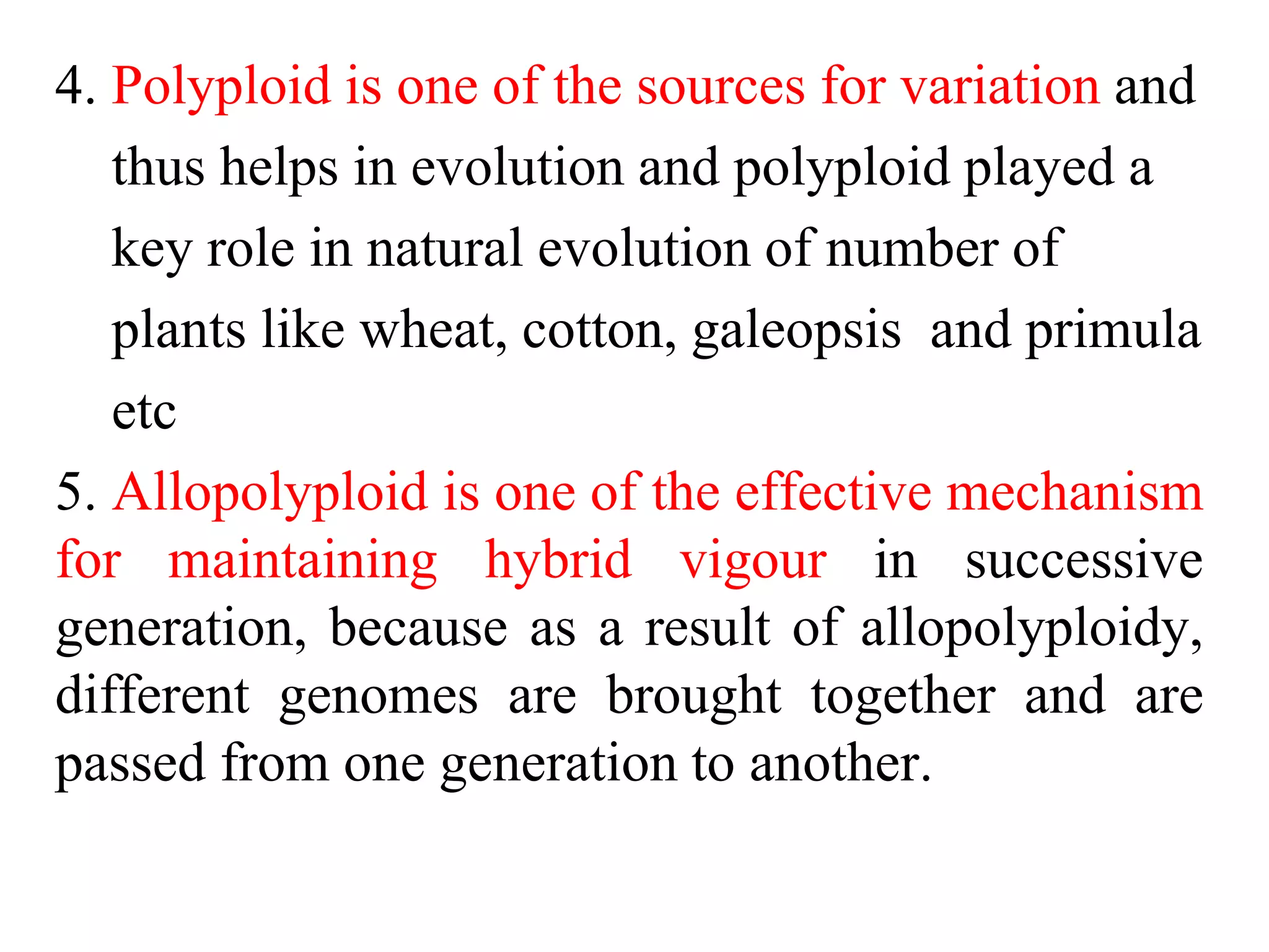 22. Polyploidy in plant breeding in crop improvement | PPT